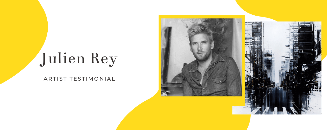 Focus on Julien Rey a unique contemporary artist